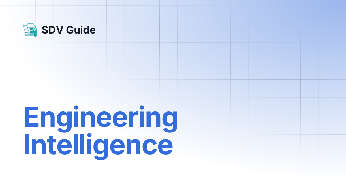 Engineering Intelligence | SDV Guide