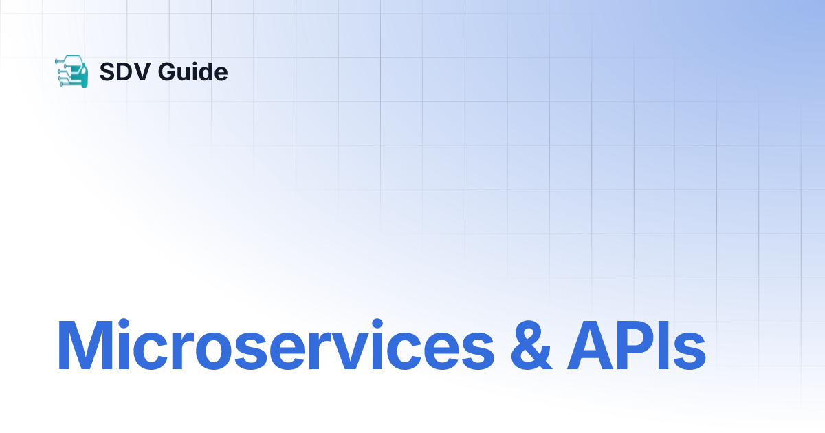 Microservices & APIs | SDV Guide